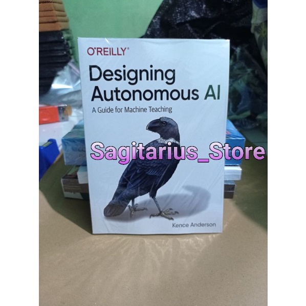 Jual Designing Autonomous AI a Guide for Machine Teaching | Shopee ...