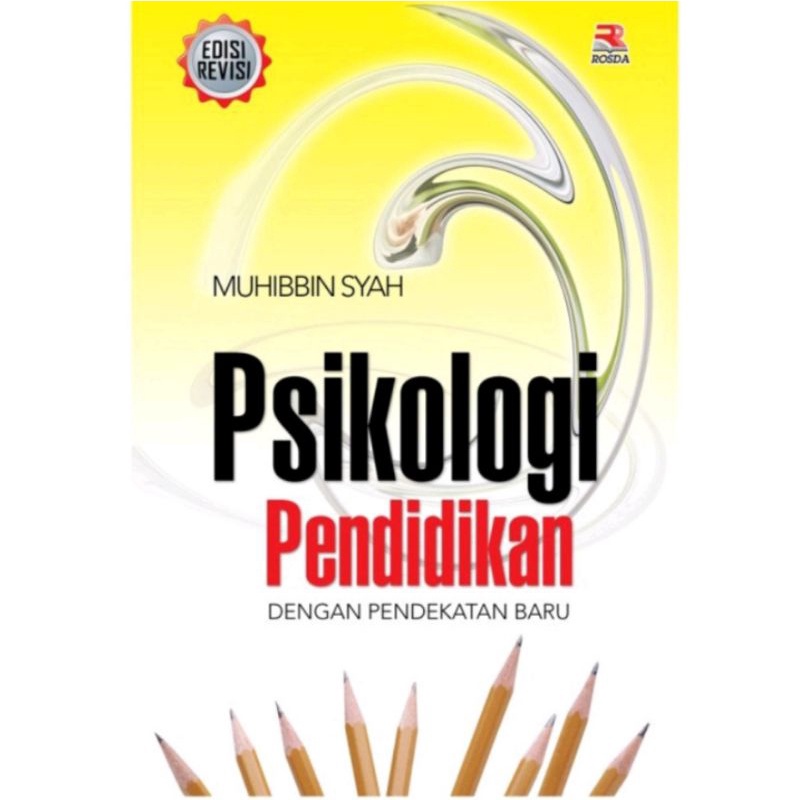 Jual Rosda Buku Psikologi Pendidikan Dengan Pendekatan Baru - Muhibbin ...