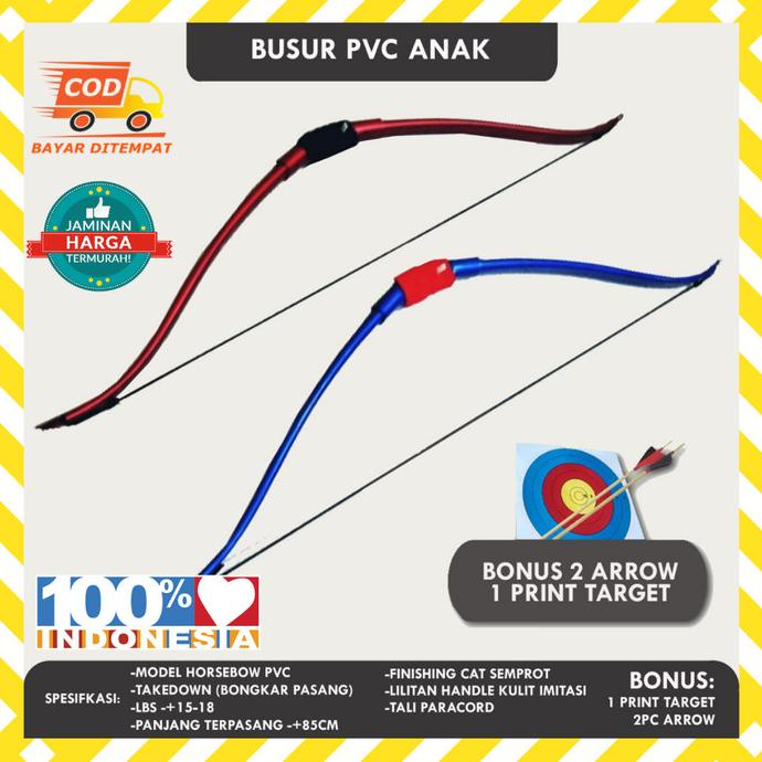 Jual Paket Busur Panah Horsebow Anak SD - Busur Panah Pipa / PVC ...