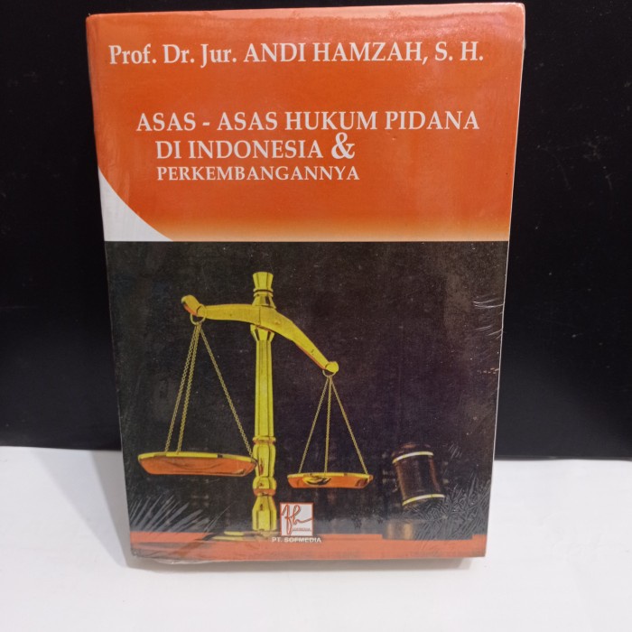 Jual Buku ASAS-ASAS HUKUM PIDANA DI INDONESIA & PERKEMBANGANNYA. by Andi Ha | Shopee Indonesia