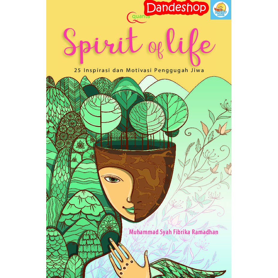 Jual Spirit Of Life, 25 Inspirasi dan Motivasi Penggugah Jiwa - Buku ...