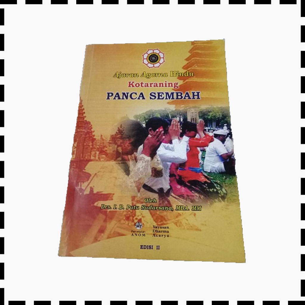Jual Buku Kotaraning Panca Sembah Edisi 2 Ajaran Agama Hindu Ida Bagus ...