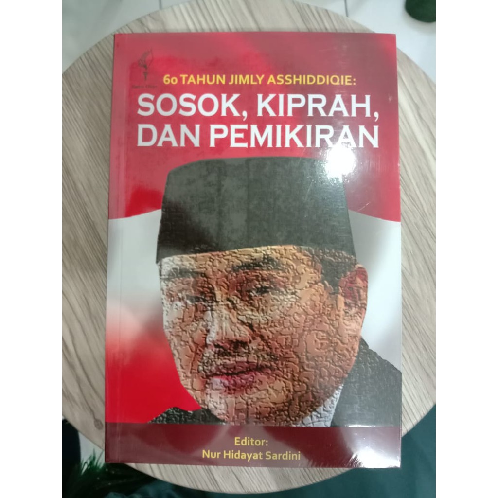 Jual 60 Tahun Jimly Asshiddiqie: SOSOK, KIPRAH, DAN PEMIKIRAN | Shopee Indonesia