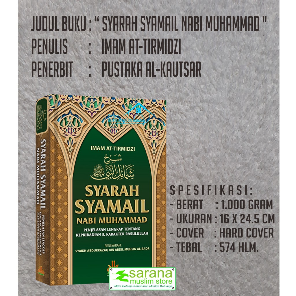 Jual BUKU SYARAH SYAMAIL﻿ NABI MUHAMMAD (PENJELASAN LENGKAP TENTANG ...