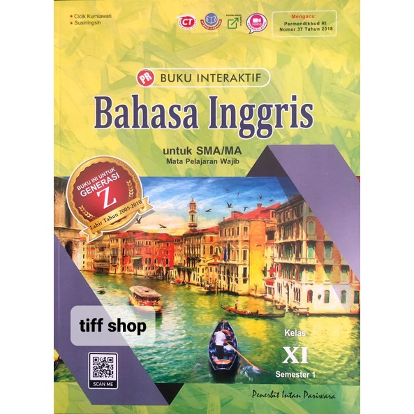 Jual Buku LKS / PR Interaktif Bahasa Inggris 11a, 11 semester 1 (K13 revisi) cetakan 2022. Intan ...
