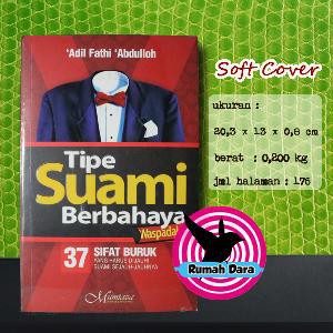 Jual Tipe Suami Berbahaya - 37 Sifat Buruk - Adil Fathi Abdulloh ...