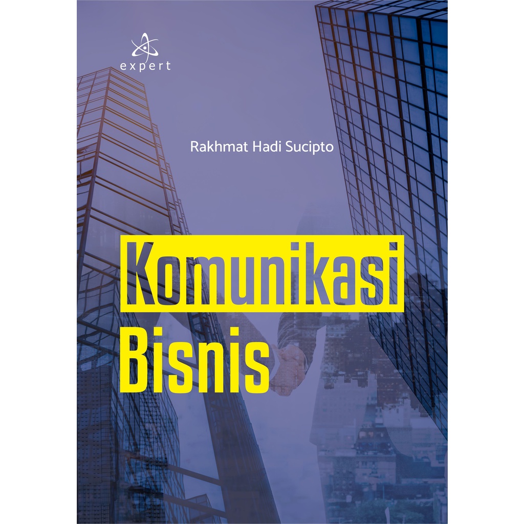 Jual Komunikasi Bisnis - Rakhmat Hadi Sucipto | Shopee Indonesia