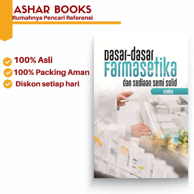 Jual Dasar Dasar Farmasetika dan Sediaan Semi Solid | Shopee Indonesia
