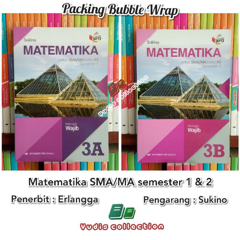 Jual MATEMATIKA 3A & 3B SMA/MA kelas 12 (XII) Kelompok Wajib Edisi K13 Revisi | Shopee Indonesia