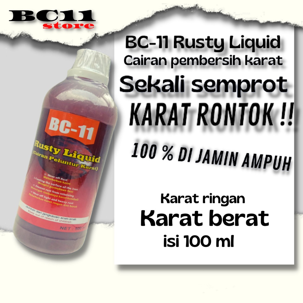 Jual BC-11 Rusty Liquid Cairan Pembersih Penghilang Anti Karat Besi Stainless Steel Mesin Motor ...