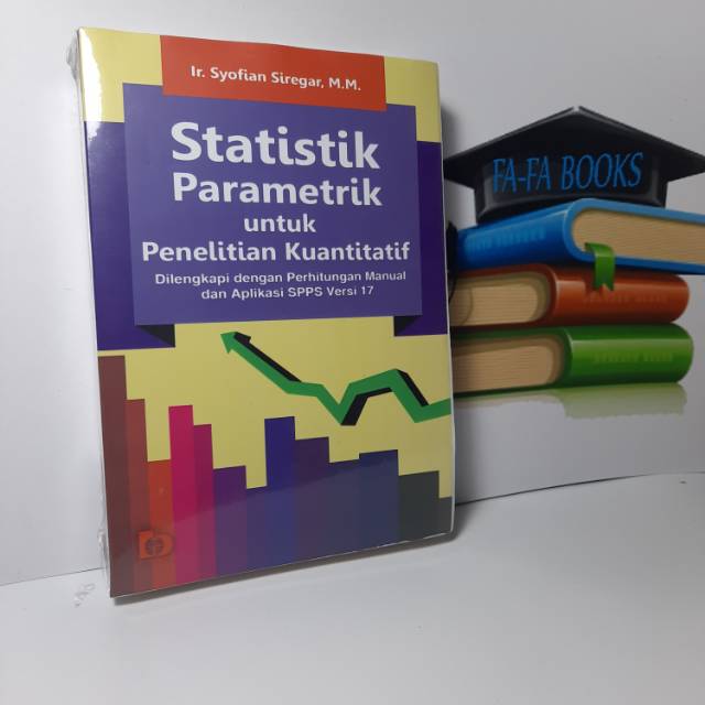 Jual PROMO BUKU STATISTIK PARAMETRIK UNTUK PENELITIAN KUANTITATIF SYOFIAN SIREGAR | Shopee Indonesia