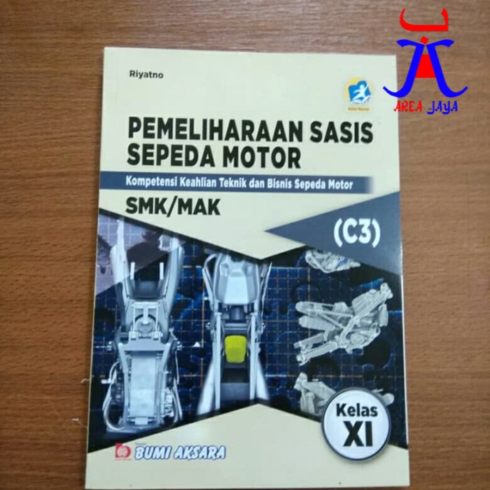 Jual SMK MAK Kelas XI PEMELIHARAAN SASIS SEPEDA MOTOR ( C3 ) SMK KELAS 11 Kurikulum 2013 REVISI ...