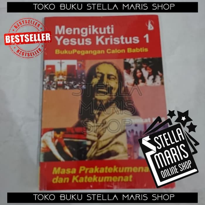Jual MENGIKUTI YESUS KRISTUS 1, Buku Pegangan Calon Baptis, Masa ...