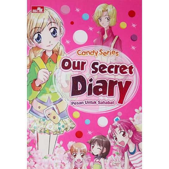 Jual Buku Candy Series - Our Secret Diary Pesan Untuk Sahabat ...
