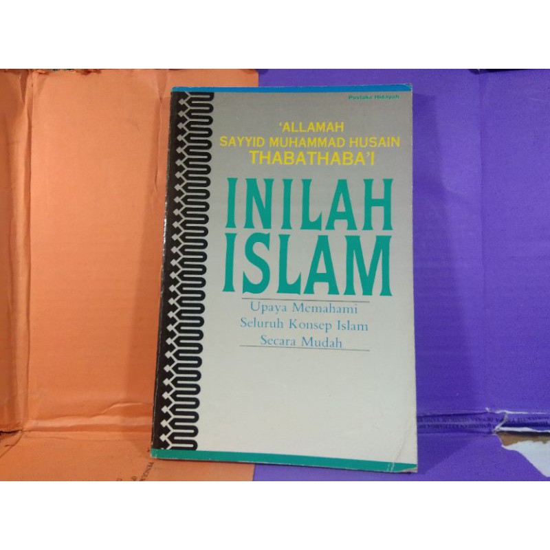 Jual INILAH ISLAM - ALLAMAH SAYYID MUHAMMAD HUSAIN | Shopee Indonesia