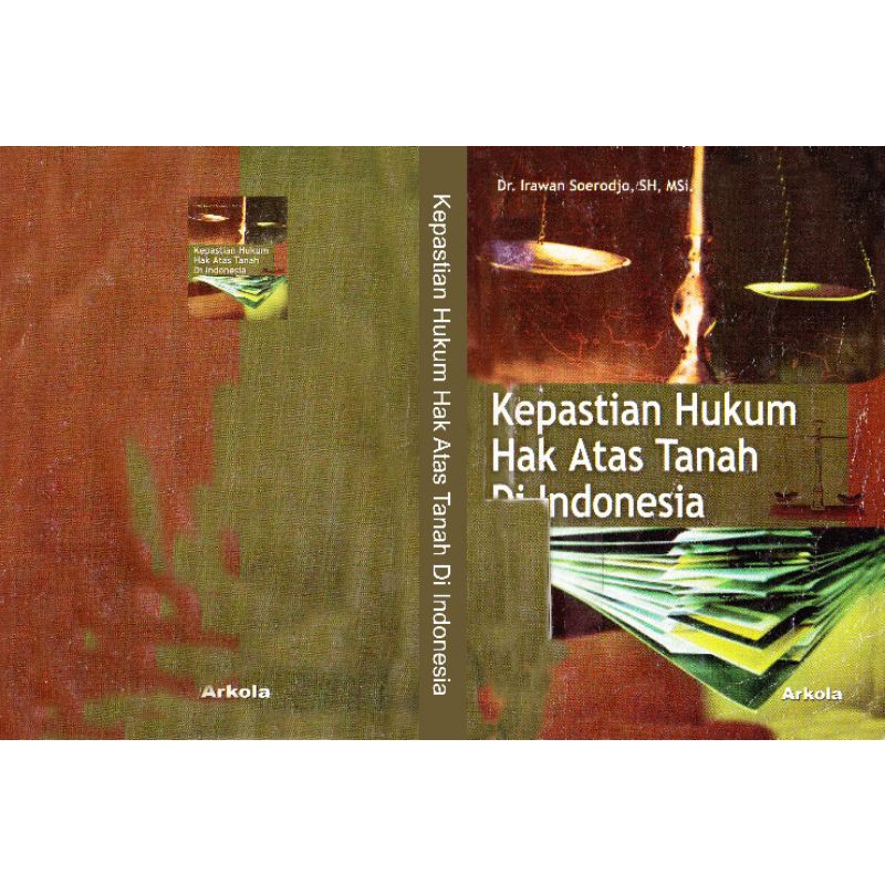 Jual Kepastian hukum hak atas tanah di indonesia - Irawan Soerodjo ...