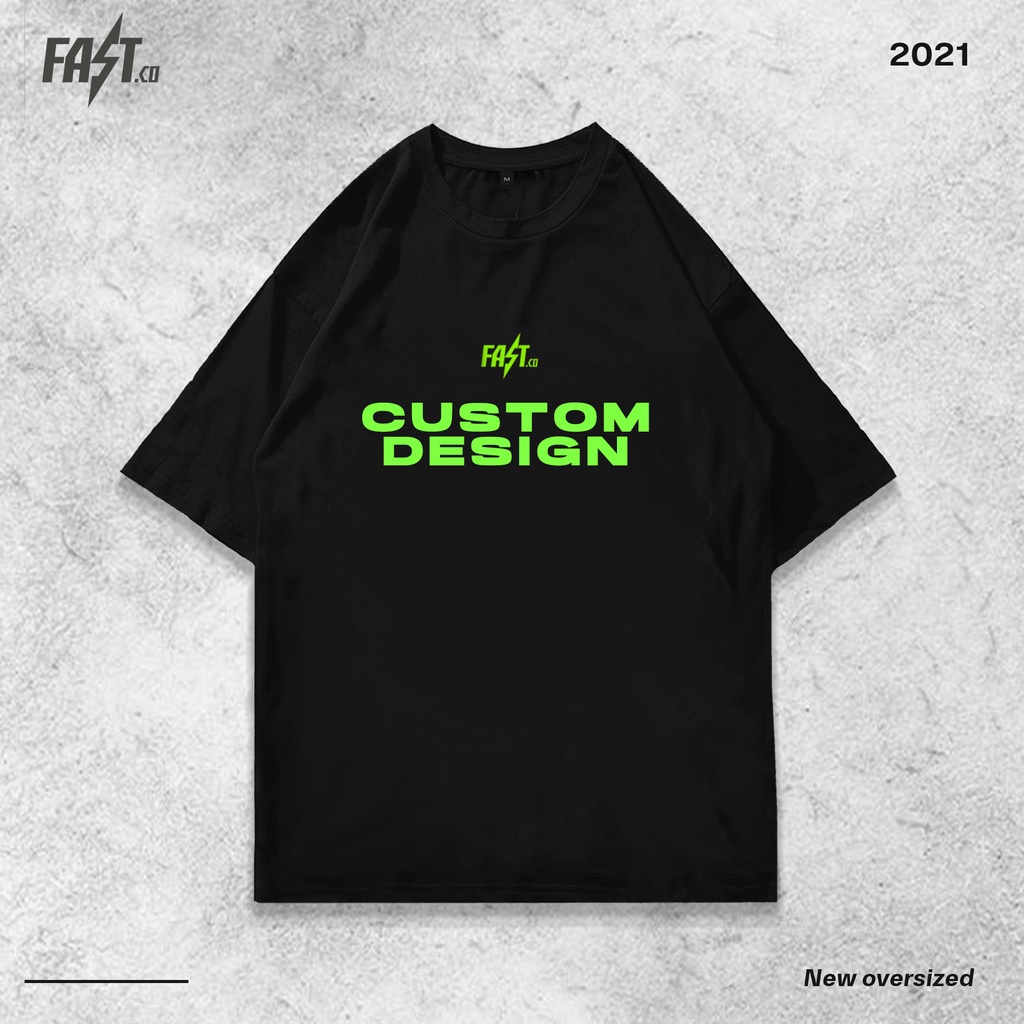 Jual Custom Design Kaos Oversize Gratis | Shopee Indonesia