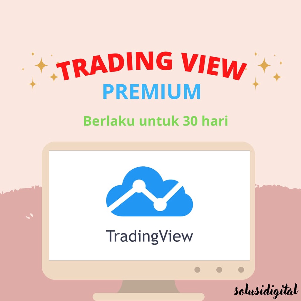 Jual (Method Baru) TradingView Premium 1 Bulan FULL Anti Back to Basic ...