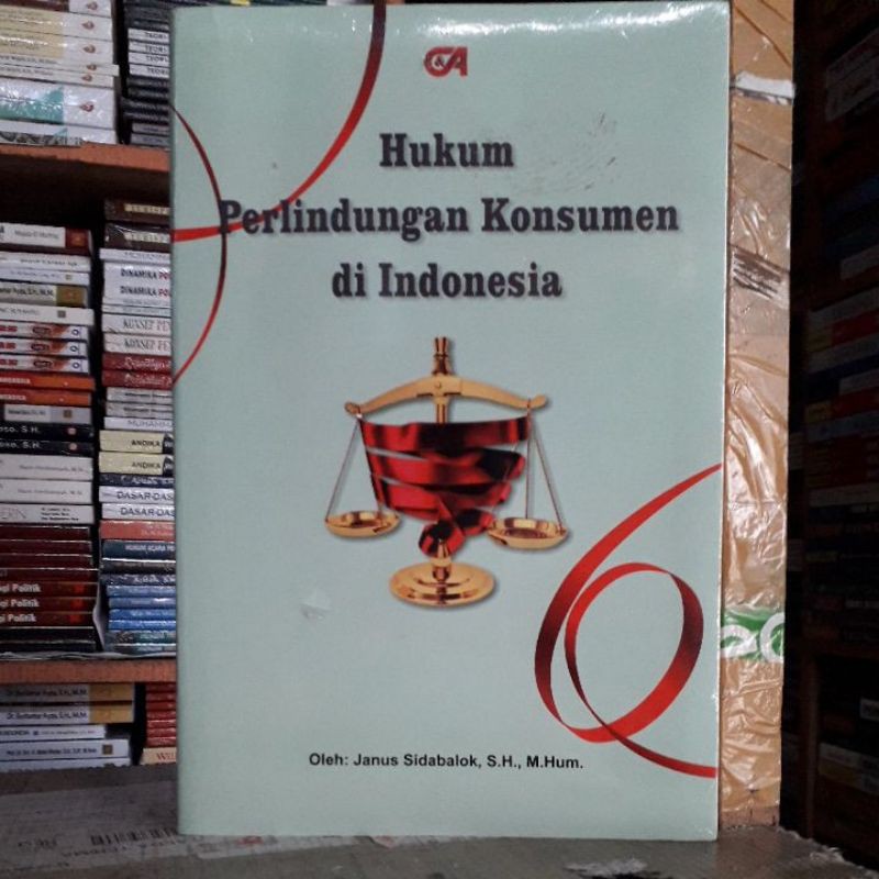 Jual Hukum perlindungan konsumen di Indonesia oleh Janus sidabalok SH M.hum | Shopee Indonesia