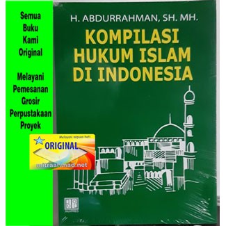 Jual Kompilasi Hukum Islam di Indonesia H. Abdurrahman /AKP | Shopee Indonesia