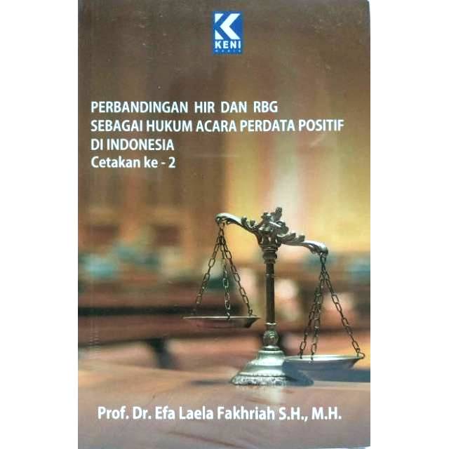 Jual Perbandingan HIR dan RBG sebagai Hukum Acara Perdata Positif di ...