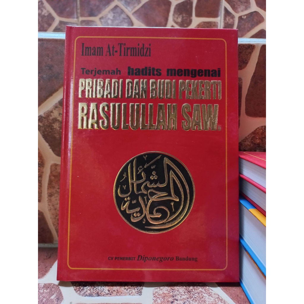 Jual TERJEMAH HADITS mengenal pribadi dan budi pekerti rasulullah Toko ...