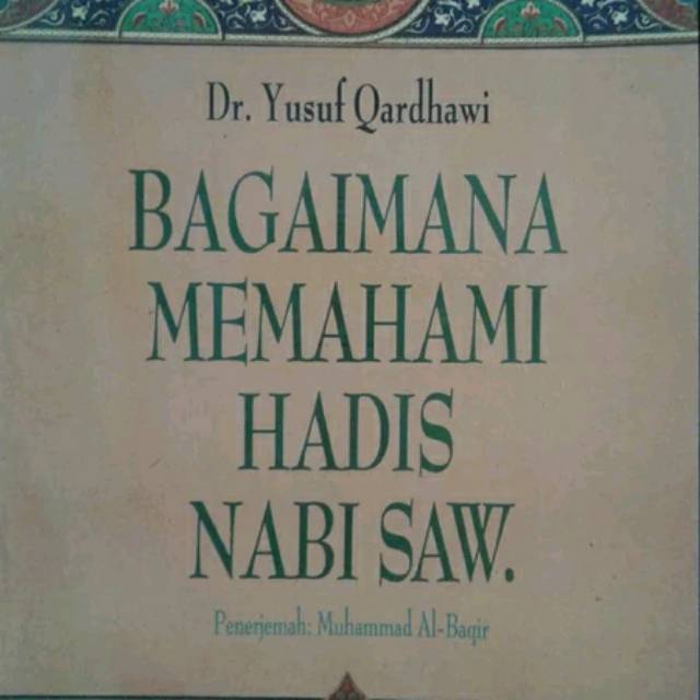 Jual Bagaimana memahami hadis Nabi | Shopee Indonesia