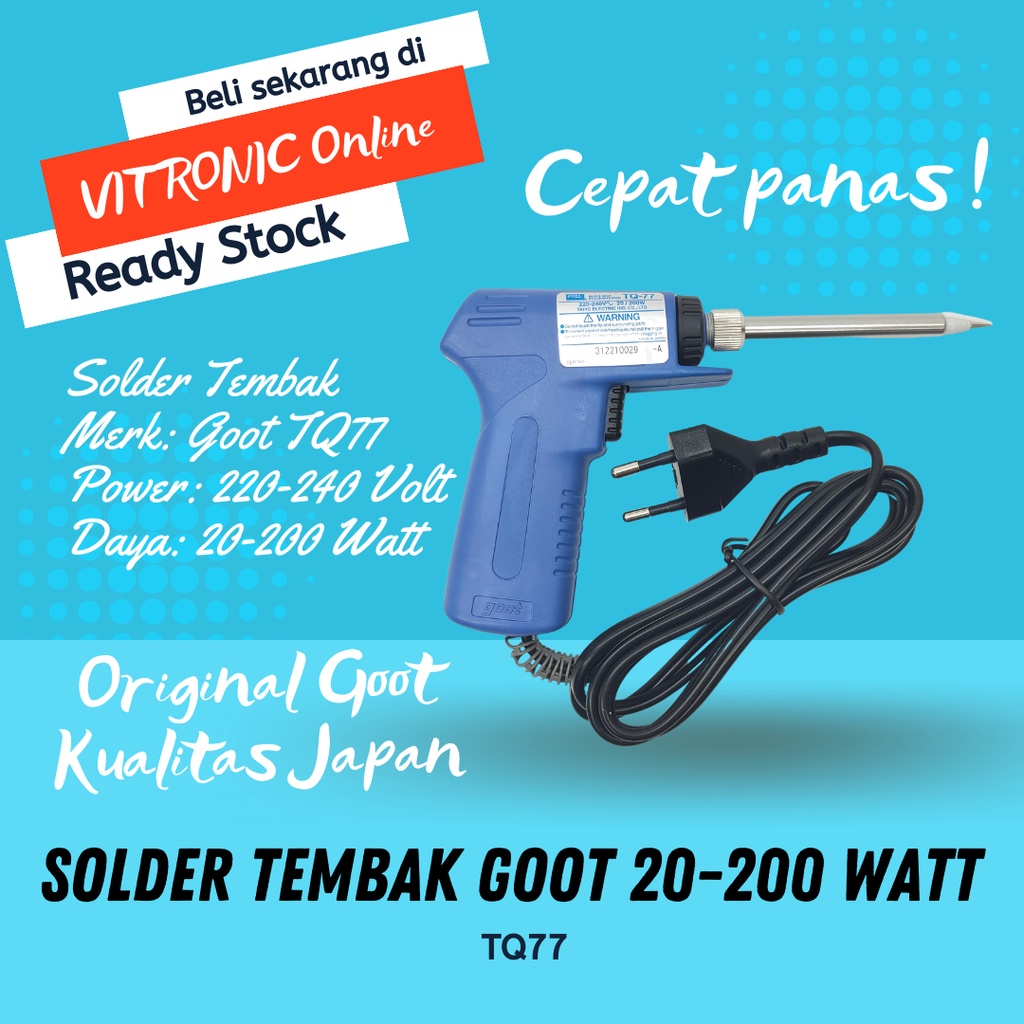Jual Solder Tembak Goot TQ77 20-200 watt Quick Heat TQ-77 20w - 200w ...