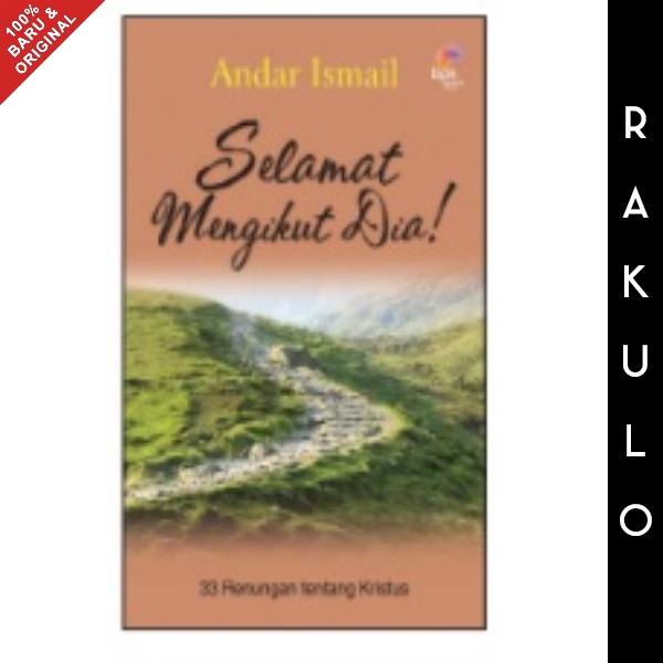 Jual Buku Selamat Mengikuti Dia - Andar Ismail | Shopee Indonesia