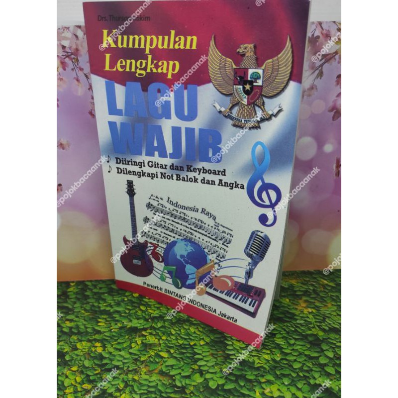 Jual Buku Kumpulan Lengkap Lagu Wajib | Shopee Indonesia Jual Buku Kumpulan Lengkap Lagu Wajib | Shopee Indonesia