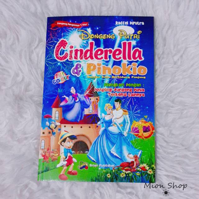 Jual Buku Dongeng Putri Cinderella & Pinokio - Dongeng Pengantar Tidur ... Jual Buku Dongeng Putri Cinderella & Pinokio - Dongeng Pengantar Tidur ...