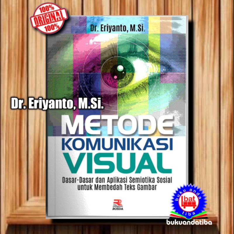 Jual METODE KOMUNIKASI VISUAL - Dr. Eriyanto, M.Si. | Shopee Indonesia