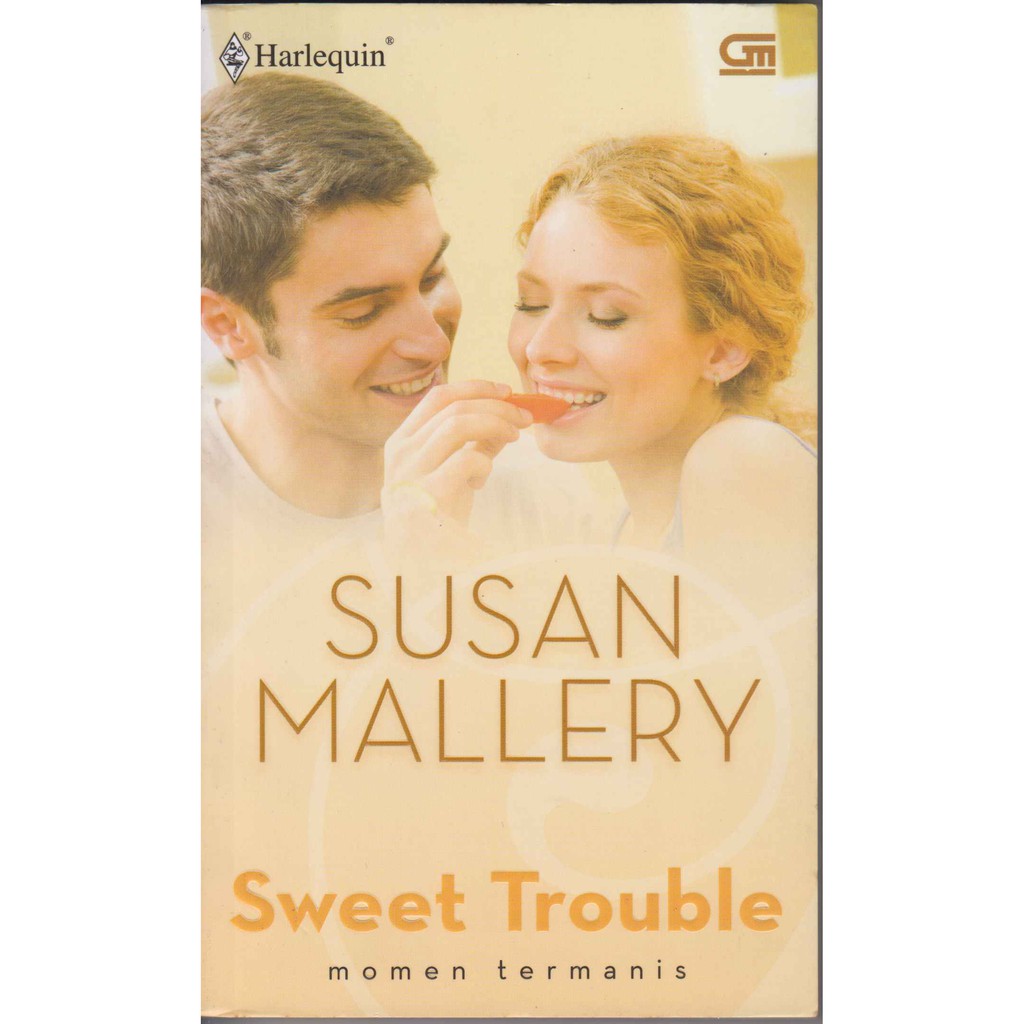 Jual Susan Mallery - Sweet Trouble - (Momen Termanis) | Shopee Indonesia