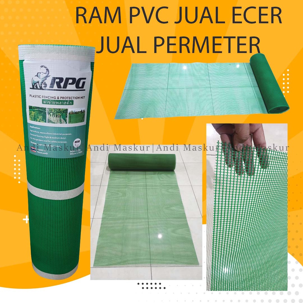 Jual Ram PVC RPG original Thailand jual eceran permeter lebar 90cm (PER ...
