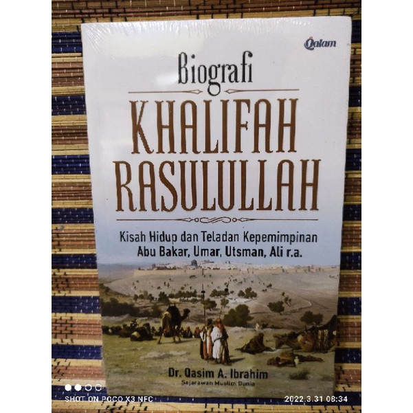 Jual BIOGRAFI KHALIFAH RASULULLAH KISAH HIDUP DAN TELADAN KEPEMIMPINAN ABU BAKAR UMAR UTSMAN ALI ...