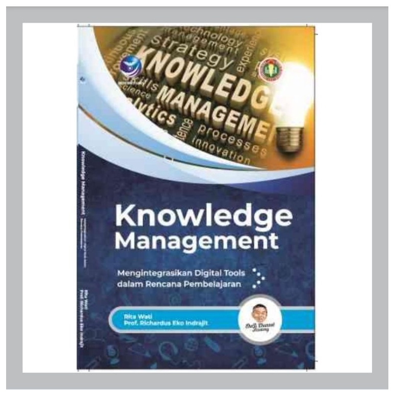 Jual Buku Knowledge Management Mengintegrasikan Digital Tools Dalam Rencana Pembelajaran Penulis ...