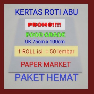 Jual Kertas Roti Abu / Baking Paper Abu 32 GSM uk 75cm x 100cm - 1 roll ...