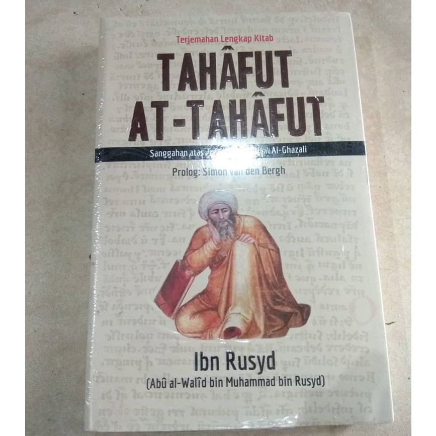Jual TAHAFUT AL-TAHAFUT SANGGAHAN ATAS TAHAFUT AL-FALASIFAH IMAM AL ...