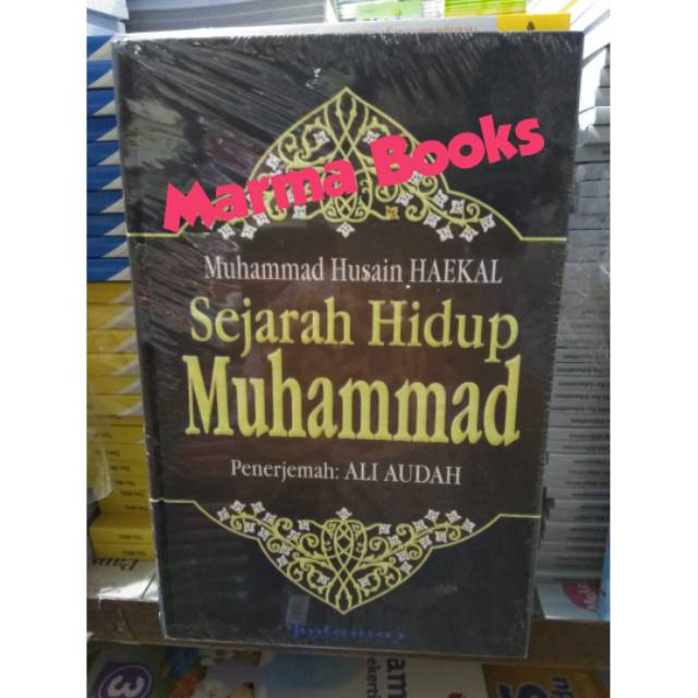 Jual buku Sejarah Hidup Muhammad HAEKAL / Biografi Nabi Muhammad ...