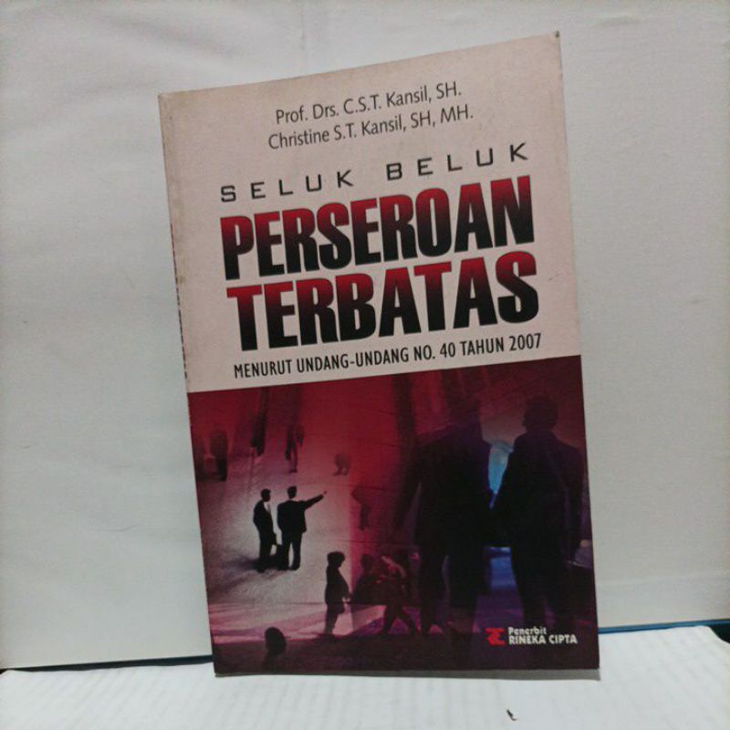 Jual Buku seluk beluk perseroan terbatas Menurut UU No. 40 Tahun 2007 ...