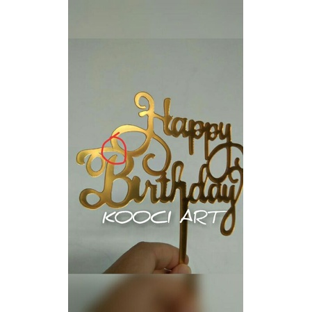 Jual Cake topper acrylic happy birthday murah afkir cacat | Shopee ...