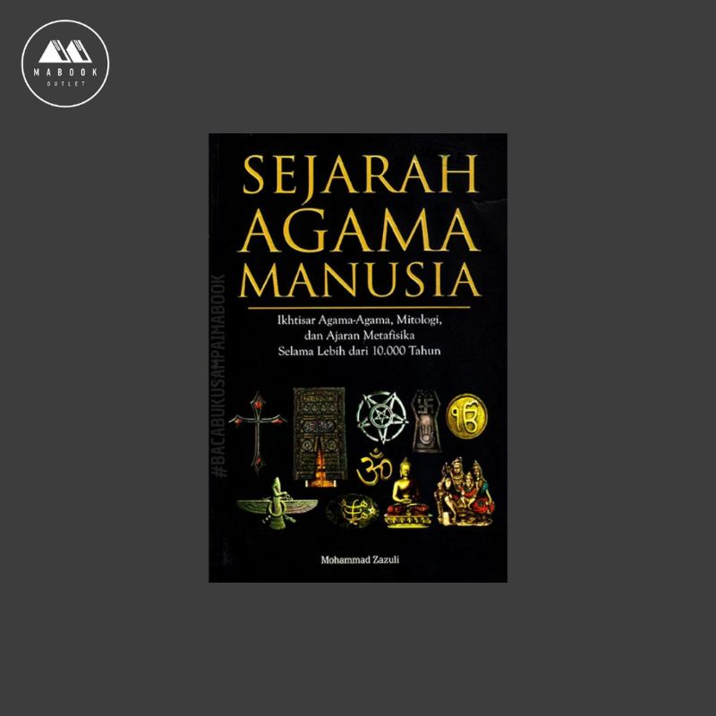 Jual Sejarah Agama Manusia — Mohammad Zazuli | Shopee Indonesia