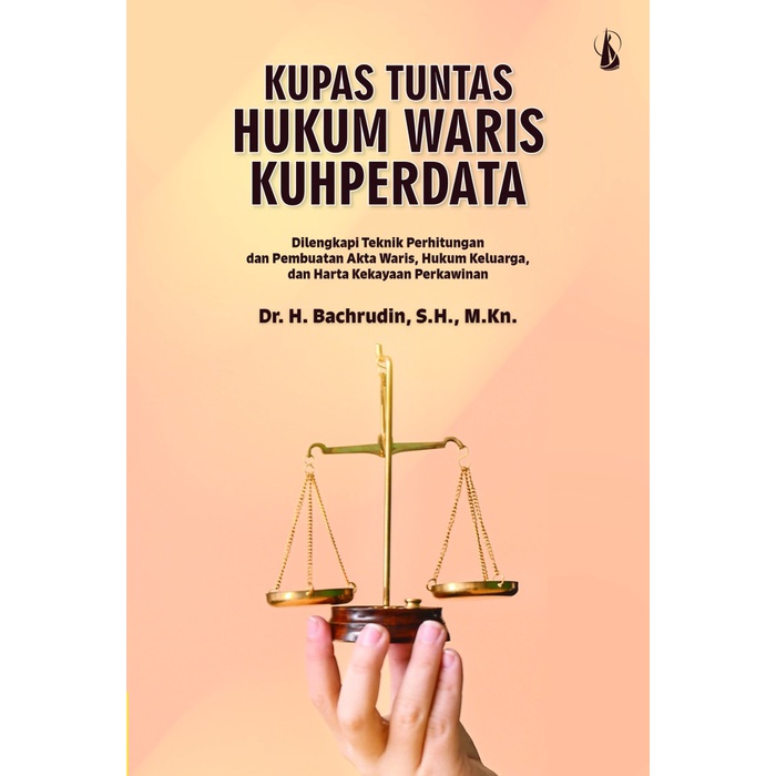 Jual KUPAS TUNTAS HUKUM WARIS KUH PERDATA - KANISIUS [ORIGINAL] | Shopee Indonesia