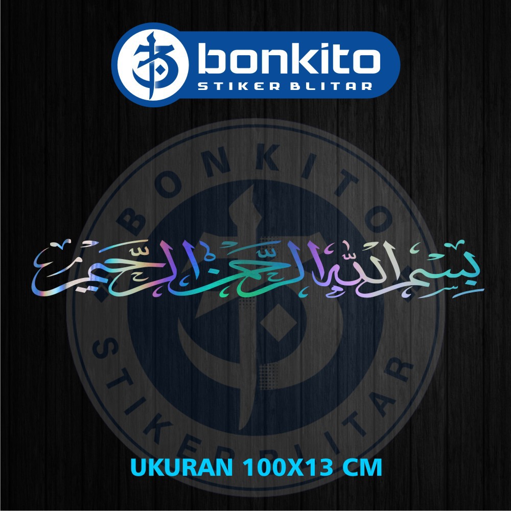 Jual Stiker Bismillah / Stiker Truk Mobil Kaligrafi Bismilah Arab Kaca ... Jual Stiker Bismillah / Stiker Truk Mobil Kaligrafi Bismilah Arab Kaca ...