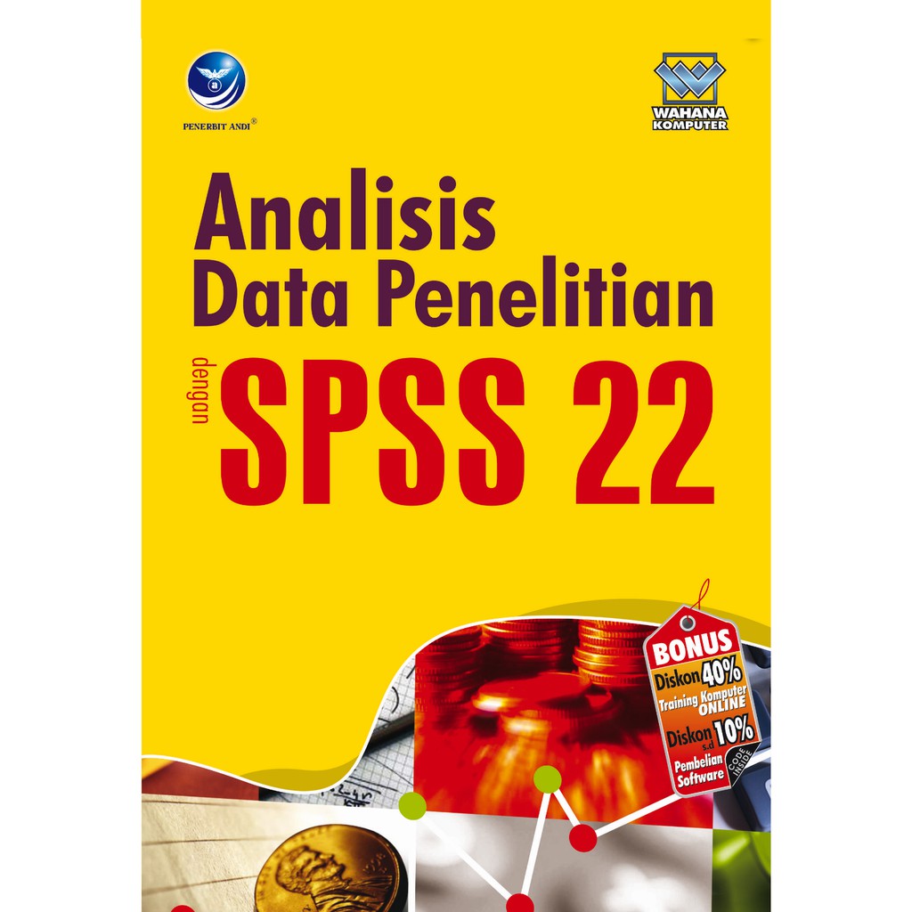 Jual Analisis Data Penelitian dengan SPSS 22 - Wahana Komputer #BUKU | Shopee Indonesia