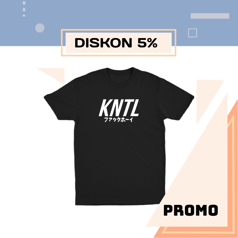 Jual Baju KNTL Lucu Tulisan Meme Indonesia Kata Kata Cotton Combed Pria ...