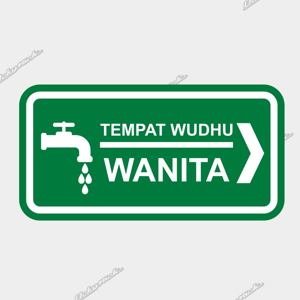 Jual cutting sticker TEMPAT WUDHU WANITA stiker rambu sign sticker ...