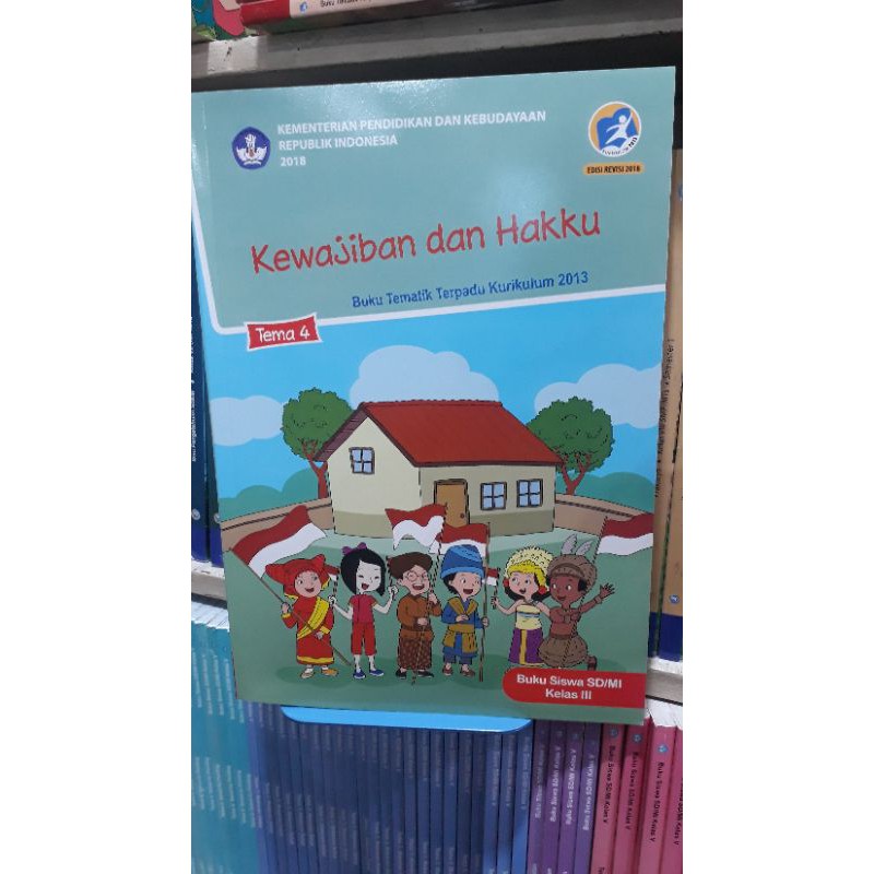 Jual buku tematik siswa SD MI kelas 3 tema 4 kewajiban dan hakku kurikulum 2013 edisi revisi ...