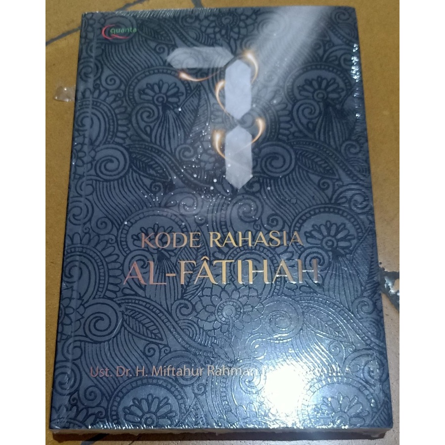 Jual [BEST SELLER] Kode Rahasia Al-Fatihah (Ust. Dr. H. Miftahur Rahman El-Banjary M.A ...