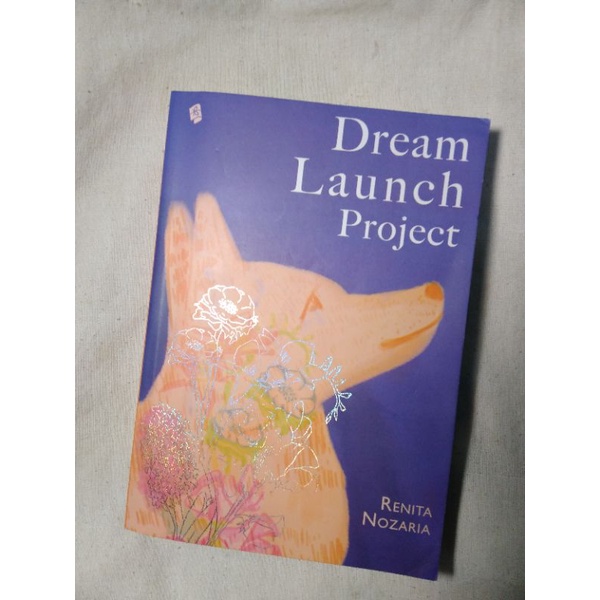 Jual Novel Dream Launch Project by Renita Nozaria Preloved | Shopee ...
